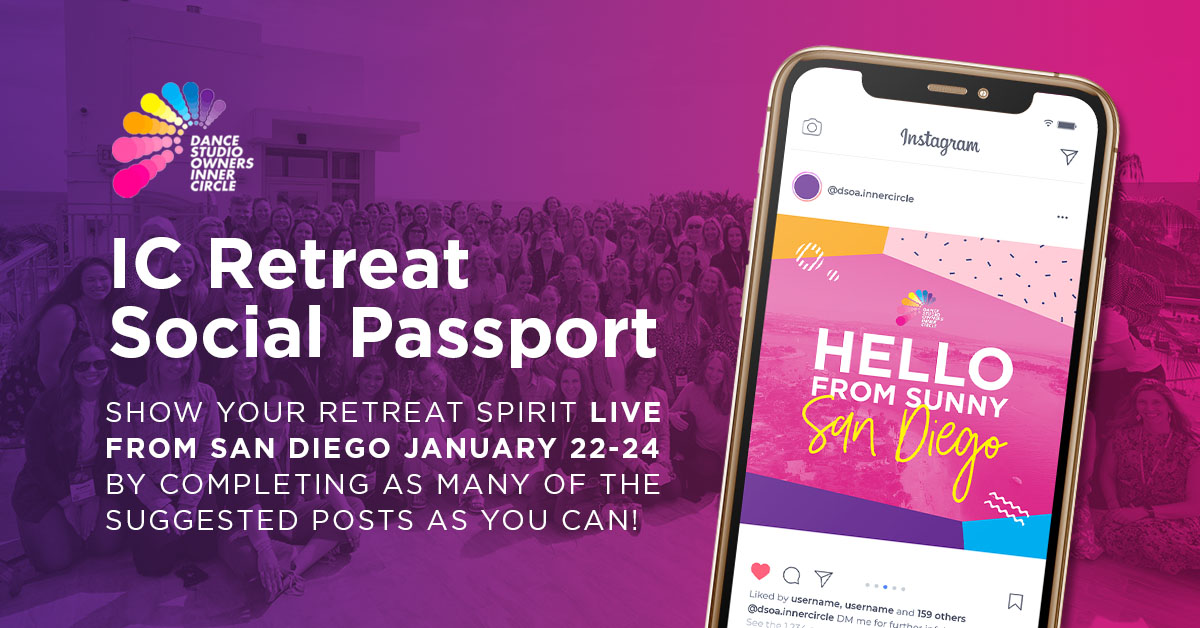IC Retreat | Social Passport - Dance Studio Owners Association